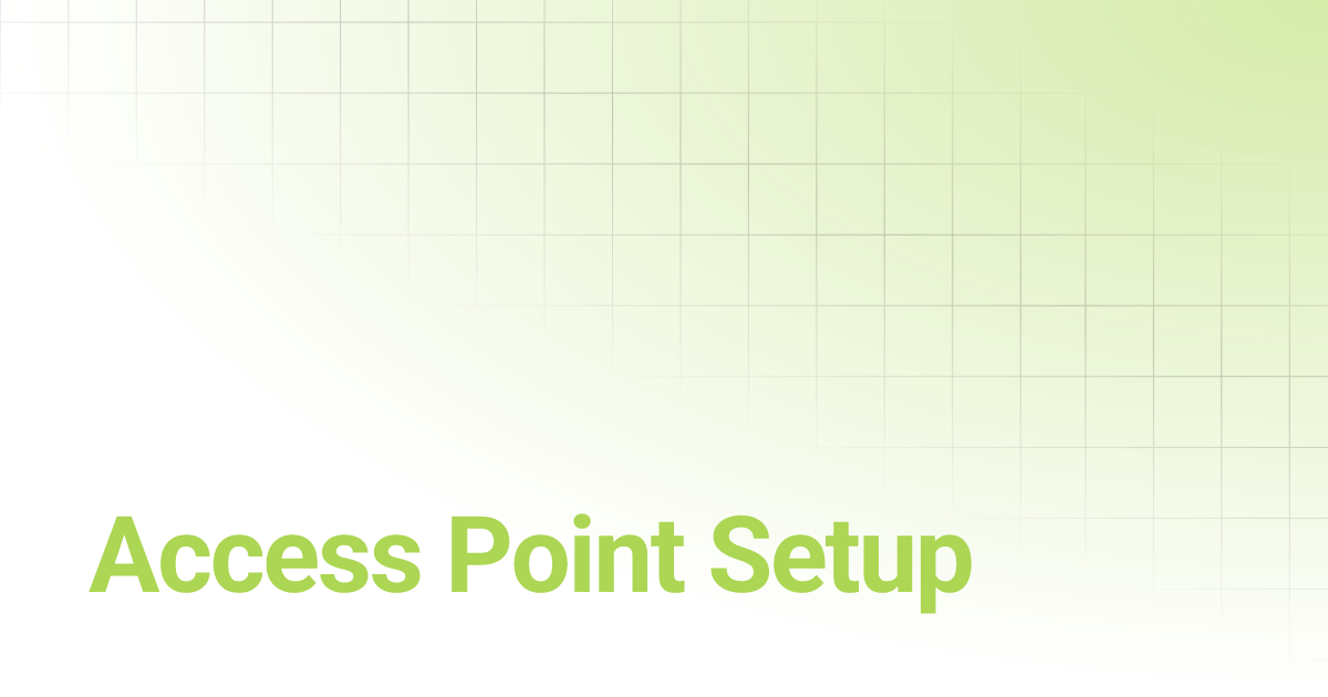 Access Point Setup | RADIUSaaS