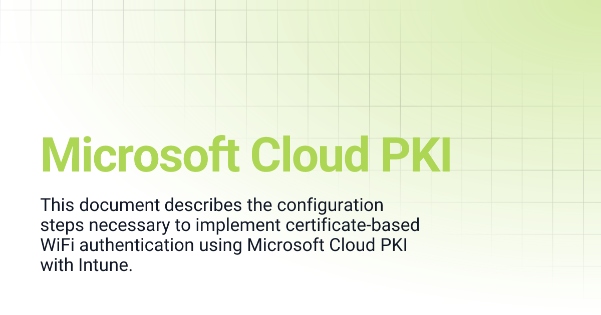 Microsoft Cloud PKI | RADIUSaaS