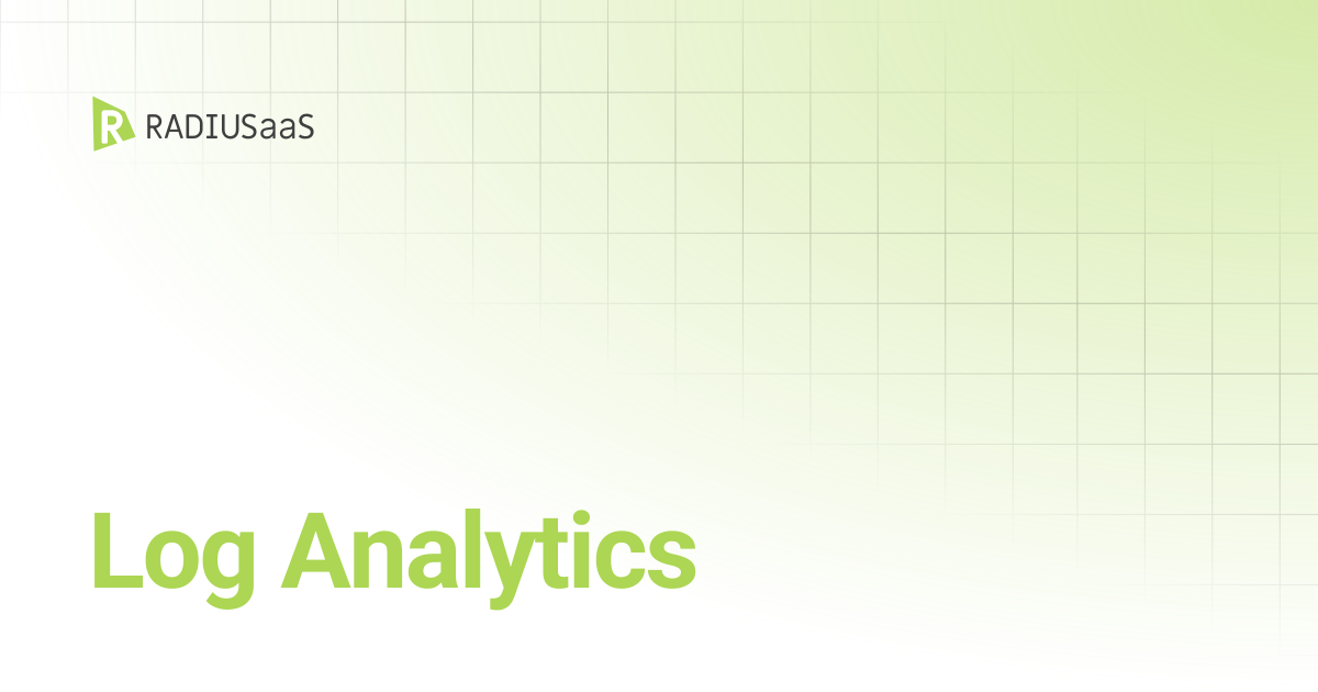 Log Analytics | RADIUSaaS